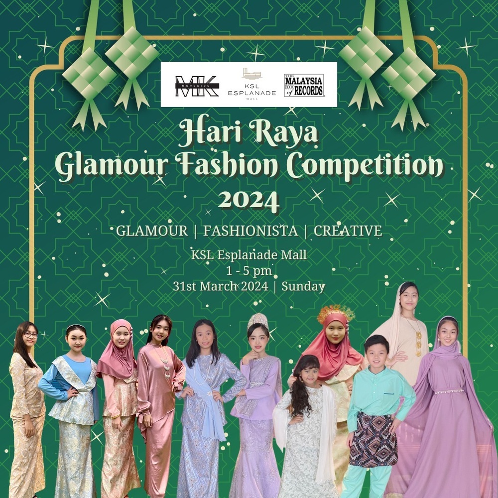 Hari Raya Glamour Fashion Competition | KSL Esplanade Mall