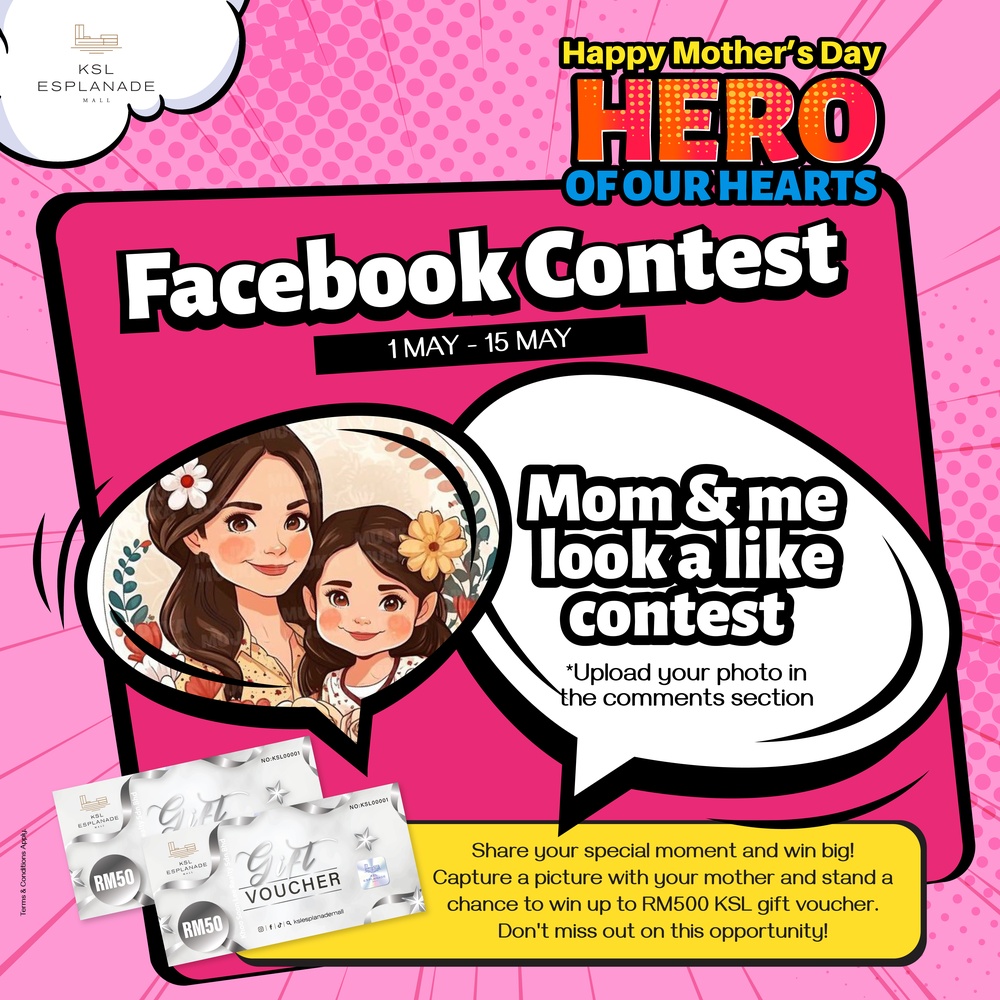 LOOK A LIKE CONTEST | KSL Esplanade Mall