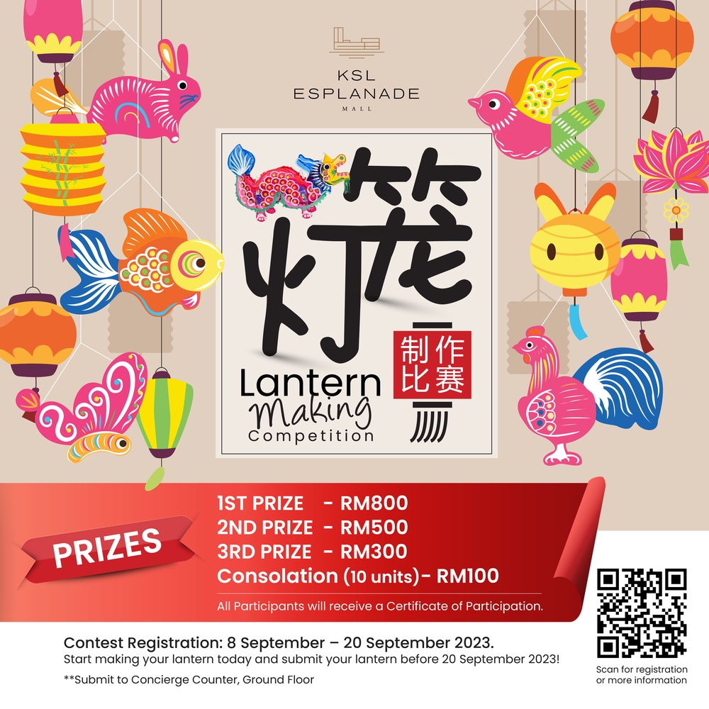 Lantern Making Competition | KSL Esplanade Mall