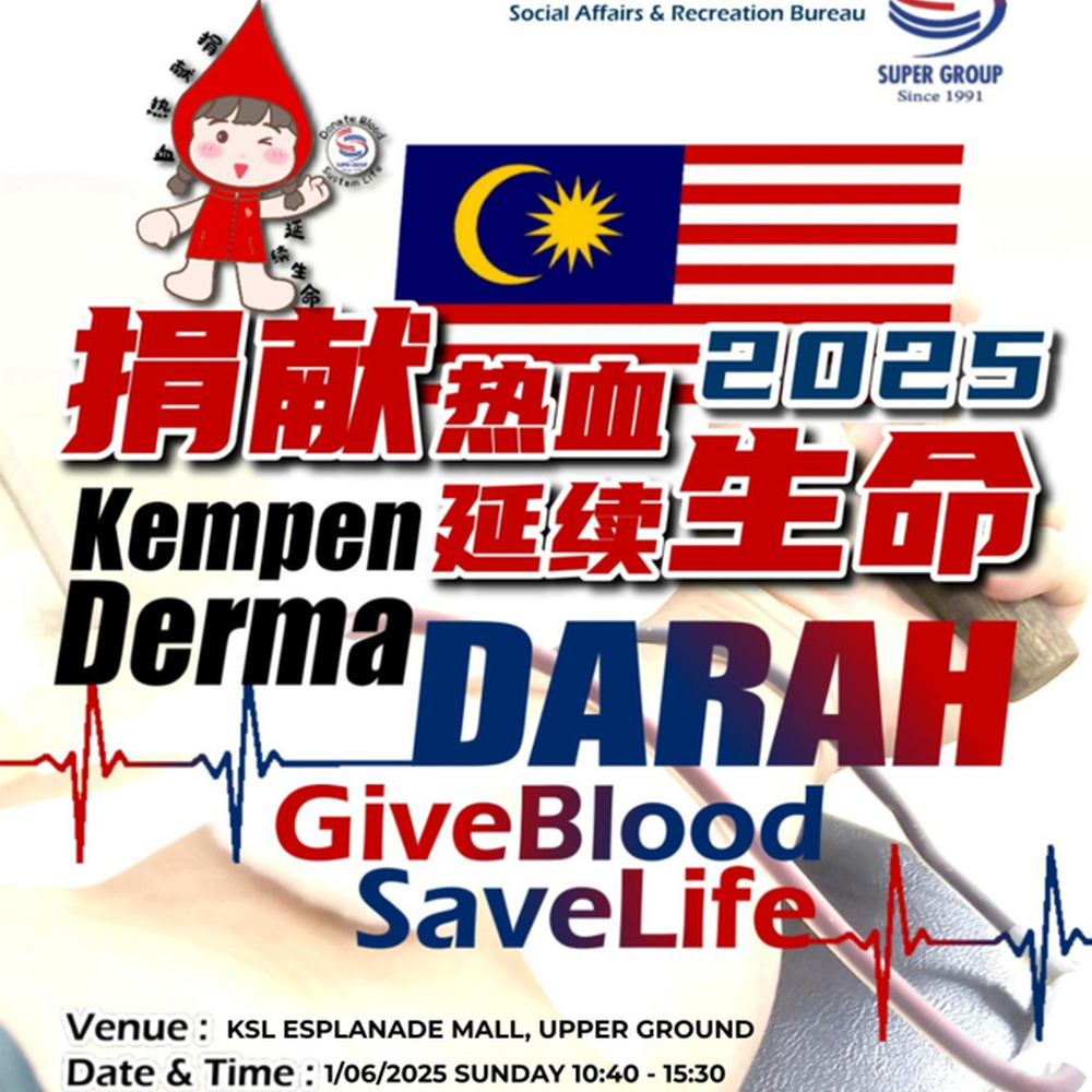 Super Group Nationwide Blood Donation Campaign | KSL Esplanade Mall