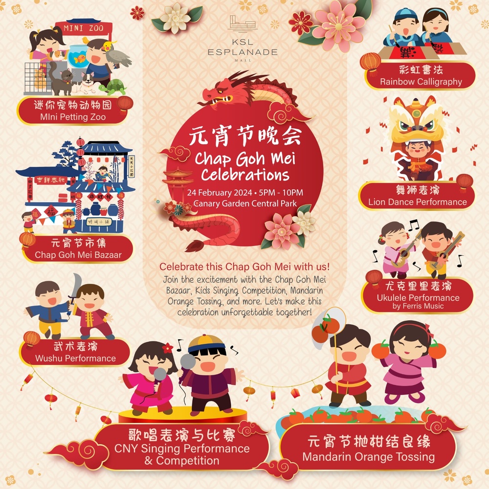Chap Goh Mei Celebrations | KSL Esplanade Mall