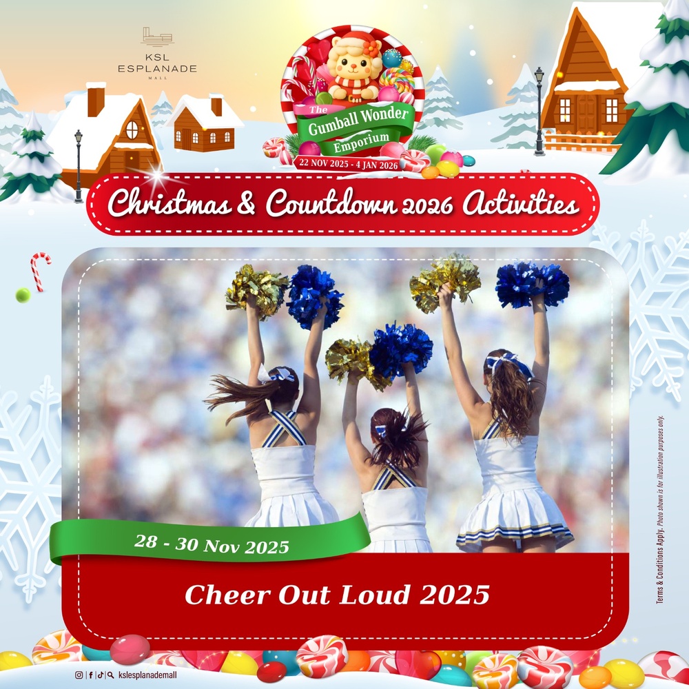 Cheer Out Loud 2025 | KSL Esplanade Mall